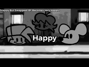 Happy But Swapped (SNS, FNF)