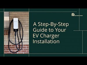 A Step By Step Guide to Your EV Charger Installation