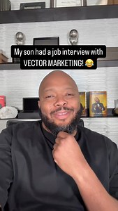 My son had a job interview with Vector Marketing. | KevOnStage