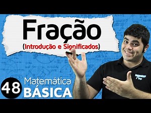 FRACTION - What are Fractions and Mixed Numbers? - Introduction and Meanings | MAB #48