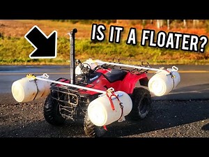 CAN YOU FLOAT AN ATV WITH A 80$ SETUP
