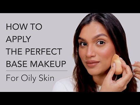 How to Apply The Perfect Base Makeup For Oily Skin | Step By Step Tutorial | BeautiCo.