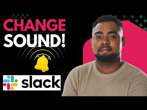 How to Change Slack Message Notification Sound | Customize Your Alerts
