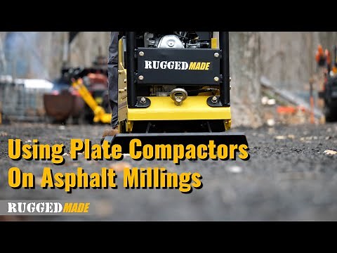 Using Plate Compactors on Asphalt Millings