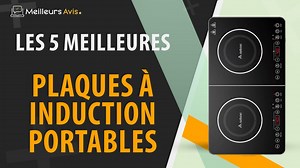 ⭐️ MEILLEURE PLAQUE À INDUCTION PORTABLE - Comparatif 2024