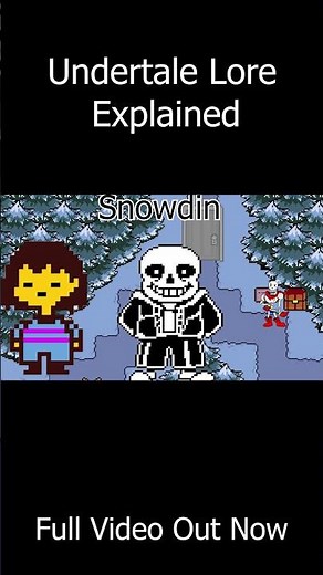 Undertale Lore Explained FULL VIDEO OUT #undertale #shorts