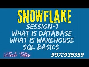 Snowflake Training Session-1 | What is Database & Warehouse| #vitechtalks Snowflake |Tables| Schema