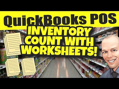 QuickBooks POS: Physical Inventory Count With Worksheets