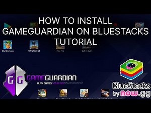 How to Install GameGuardian on BlueStacks