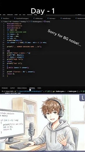 Day 1 : Learning Programming I NUMBER GUESSING GAME \ C