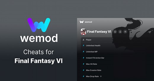 Get 15 cheats for Final Fantasy VI with WeMod, the Ultimate PC Game Modding App