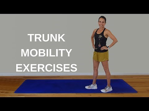 Trunk Mobility Exercises