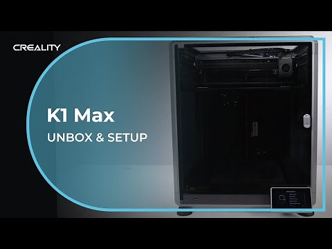 Unboxing | K1 Max Unbox & Setup - Must Watch Before Your First Print