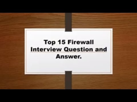 Top 15 Firewall Interview Questions and Answers (Fresher and Experience)....👍👍👍