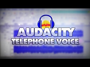 How To Make A Telephone Voice In Audacity - Tutorial #28