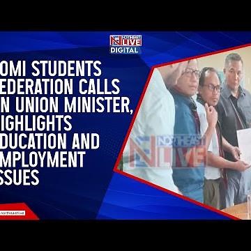 Zomi Students Federation Calls on Union Minister, Highlights Education and Employment Issues
