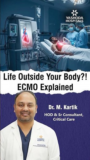 Life Outside Your Body ?! ECMO Explained | Dr. M. Karthik