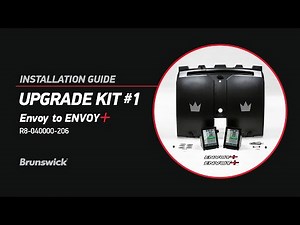 Brunswick ENVOY+ Upgrade Kit #1 Installation Guide