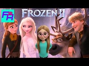 Frozen 2 According to a 7-year-old - Recap and Lessons