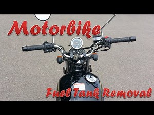 Motorcycle fuel tank removal 125cc