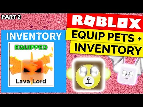 PET INVENTORY & EQUIPPING PETS! Roblox Egg Hatching System Tutorial Part 2