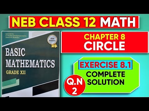 Solution of Exercise 8.1, Chapter 8 - Conic Section (Class 12) Basic Mathematics NEB | Circle (Q.2)