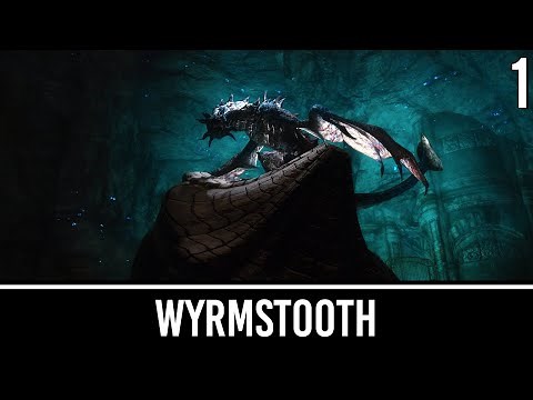 Skyrim Mods: Wyrmstooth (Special Edition) - Part 1