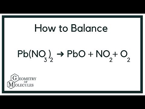 How to Balance Pb(NO3)2 = PbO + NO2 + O2 | Decomposition of Lead (II) Nitrate