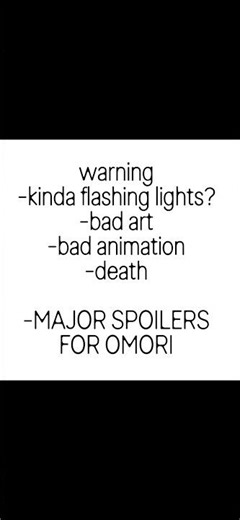 capcut wouldn't cooperate 😕😕 #omori #animation #art #sunnyomori #omorisunny #capcut #fyp