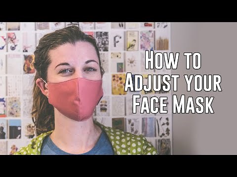 How to make your Face Mask fit better - 3 Methods