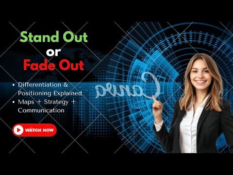 How Brands Stand Out: Differentiation, Positioning Maps, and Communication Explained