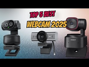 Top 5 Best 4K Webcams of 2025: Streaming & Video Conferencing