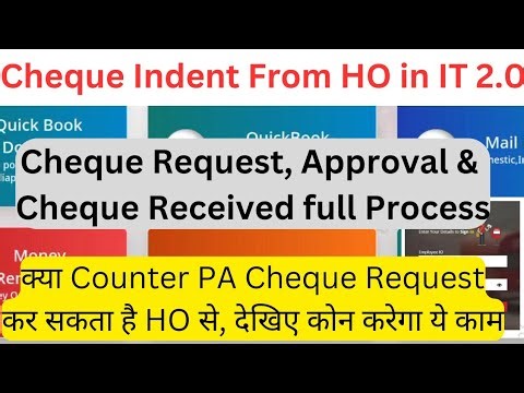 Cheque Request from HO in IT 2.0 | How to Indent Cheque from HO in IT 2.0