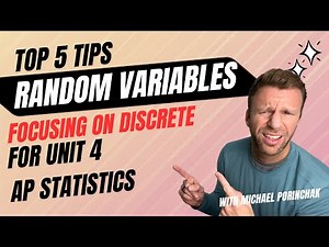 Top 5 Tips for AP Statistics Unit 4 Random Variables