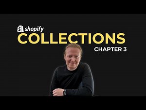 Shopify Tutorial for Beginners Chapter 3: Collections