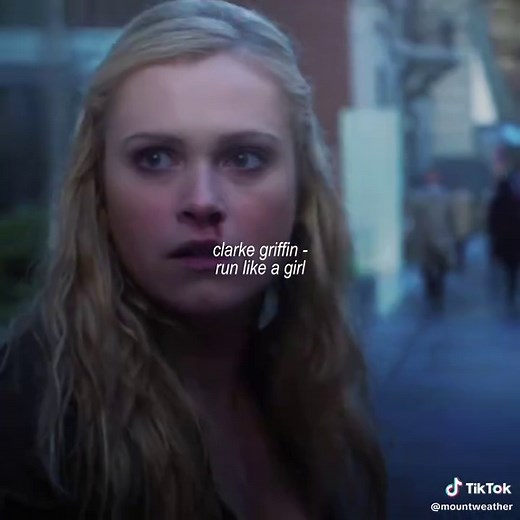 Clarke Griffin Edits from The 100 TV Series