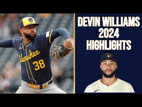 DEVIN WILLIAMS 2024 HIGHLIGHTS (NEW YANKEE CLOSER!!)