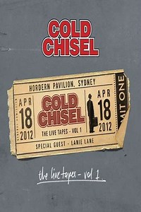 Cold Chisel: The Live Tapes - Volume 1 - Movie