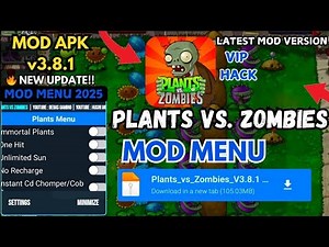 PLANTS VS. ZOMBIES MOD MENU V3.8.1 For Android 2025 🔥 | Mediafire Link Download (No Password)