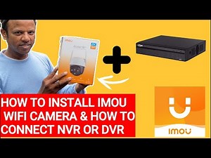 How To Install IMOU Wifi Camera || How to Connect NVR or DVR || ‪@Gajaktech‬