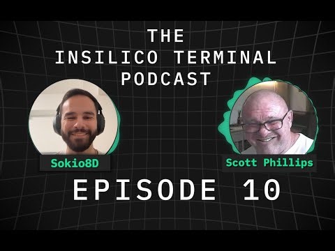 Insilico Terminal Podcast Episode 10 - Scott Phillips