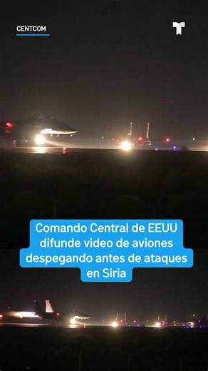 El Comando Central de Estados Unidos difundió un video que muestra aviones de combate, helicópteros de ataque y otros recursos militares despegando antes de ataques a gran escala en Siria.