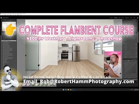How I Edit Real Estate Photos for $100/hr 🏡 | FREE Flambient Editing Course