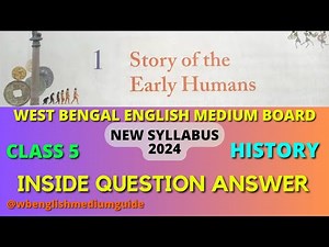 Story of the Early Humans Question Answer Class 5 History New Syllabus West Bengal English Medium