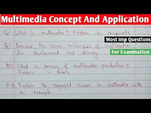 Multimedia Concept & Application Most Important Questions| multimedia important questions for exam