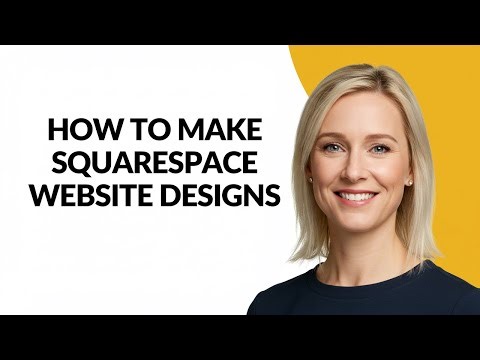 How to Make Squarespace Website Designs - Julia'sTutorials