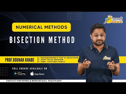Bisection Method | Numerical Methods | Aalsi Engineer | Rounak Sir | All Universities | M3 Playlist