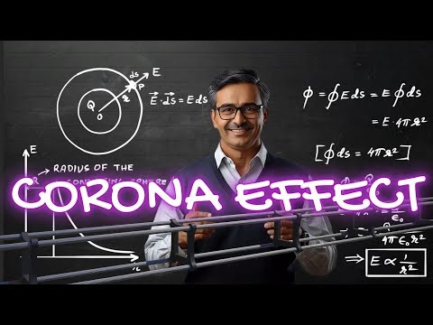 What Is Corona Effect? Explanation, Causes, and Losses in Power Transmission