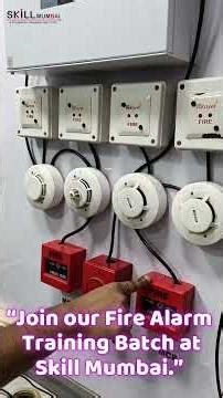 Fire Alarm Training (Conventional & Addressable) | Walk Test Enable | 📞 9768637848 | Skill Mumbai