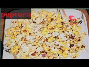 simple and easy popcorn recipe.how to make popcorn.